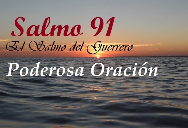 Salmo 91 Poderosa Oracion – Trulyrichmom.com