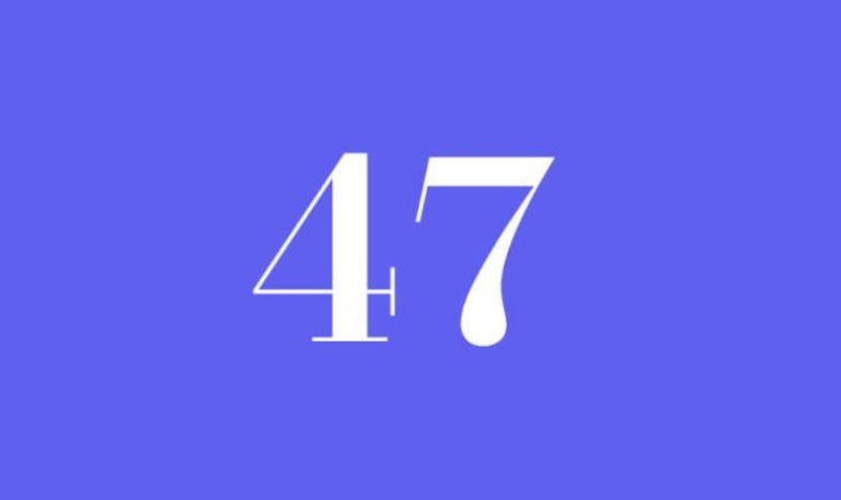 WHAT DOES 47 MEAN SPIRITUALLY – ANGEL NUMBER - Trulyrichmom.com